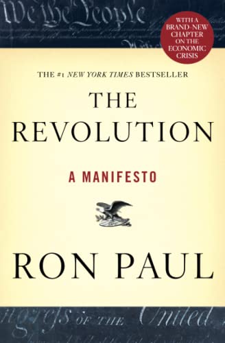 The Revolution: Paul, Ron: 9780446537520: Amazon.com: Books