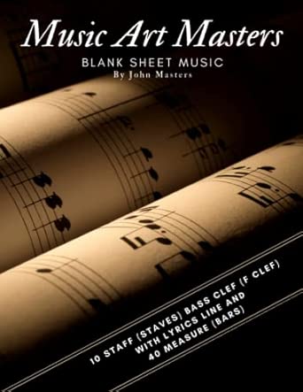 Blank Sheet Music: 10 Staff (Staves) With 40 Measures (Bars) Bass Clef ...