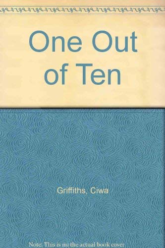 One Out of Ten: Griffiths, Ciwa: 9780963070951: Amazon.com: Books