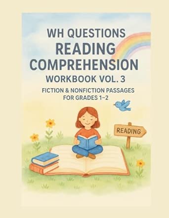 WH Questions Reading Comprehension Workbook Vol.3 | Fiction ...