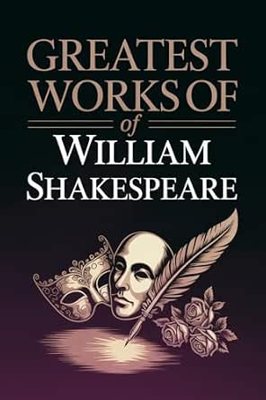 Greatest Works of William Shakespeare eBook : William Shakespeare ...