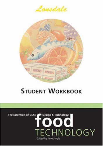 The Essentials of GCSE Design & Technology: Food Technology Student ...