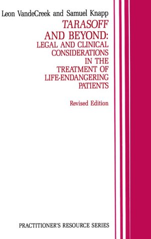Tarasoff and Beyond: Legal and Clinical Considerations in the Treatment ...