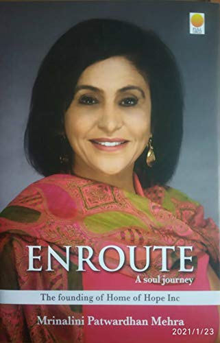 Enroute : A Soul Journey [Hardcover] Mrinalini Patwardhan Mehra ...
