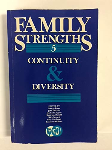 Family Strengths Five: Continuity and Diversity: Defrain, John ...