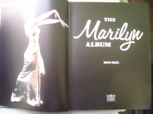 The Marilyn Album - The Complete Story from Norma Jean to Marilyn ...