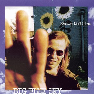 Big Blue Sky: Mullins, Shawn: Amazon.es: CD y vinilos}