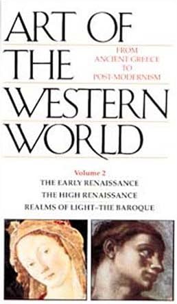 Amazon.com: Art of the Western World 2: The Early Renaissance, The High ...