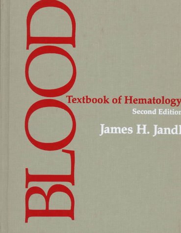 Blood: Textbook of Hematology, 2nd Edition: 9780316457316: Medicine ...