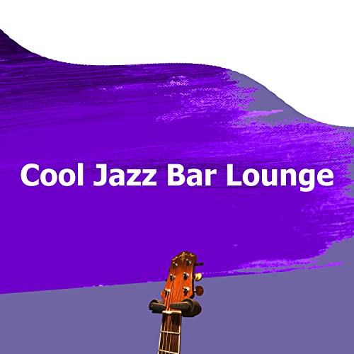 Play Cool Jazz Bar Lounge by Cool Jazz Lounge on Amazon Music Unlimited
