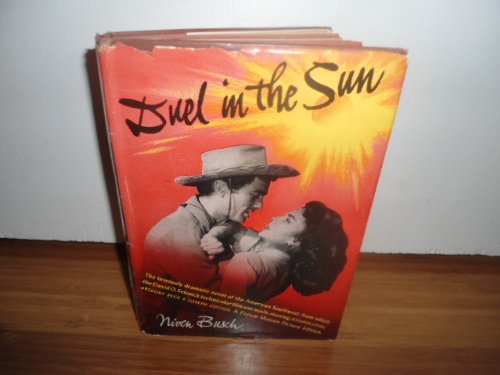 Duel in the Sun: Niven Busch, Photographs from the Movie: Amazon.com: Books