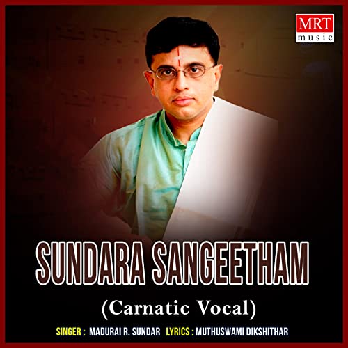 Amazon MusicでMadurai R. SundarのSundara Sangeethamを再生する
