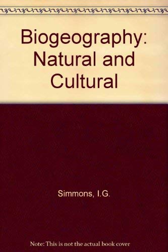 Biogeography: Natural and cultural: I.G. Simmons: 9780713162455: Amazon ...