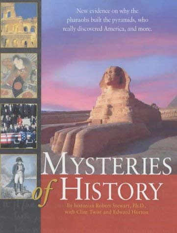 Mysteries of History : New Evidence on Why the Pharoahs Built the ...