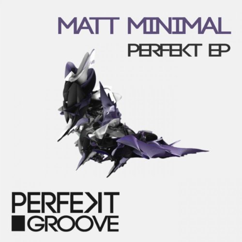 Amazon MusicでMatt MinimalのPerfekt EPを再生する