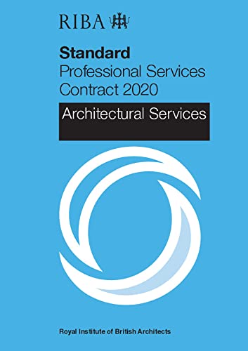 RIBA Standard Professional Services Contract 2020 : Architectural ...