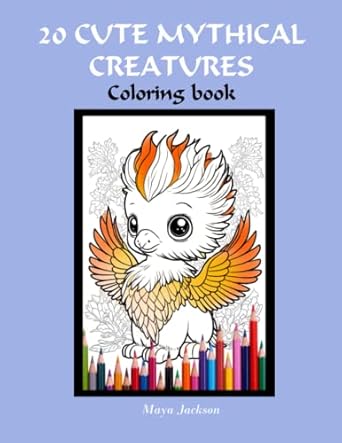 Kawaii Cute Mythical Creatures Coloring Book: Mythology, Legends and ...