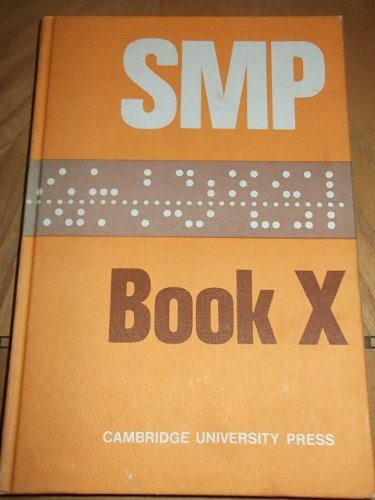Smp Book X (School Mathematics Project Lettered Books) : School ...