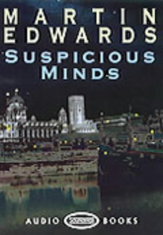 Suspicious Minds: Edwards, Martin: 9781860422300: Amazon.com: Books