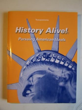 History Alive! (Pursuing American Ideals, Transparencies ...