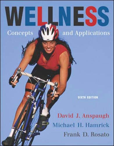 Wellness: Concepts and Applications with PowerWeb: Anspaugh, David J ...
