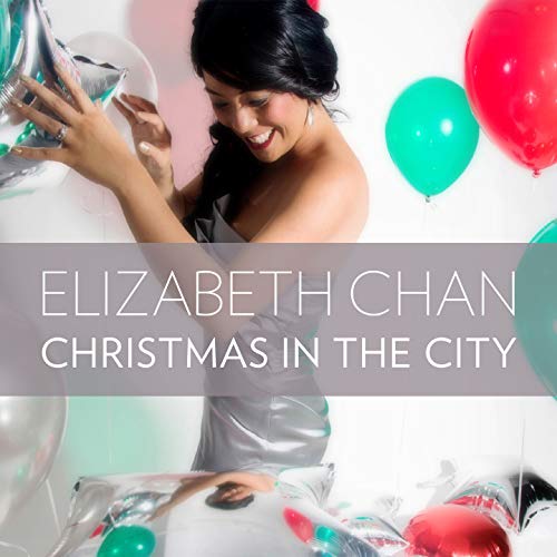 Play Christmas in the City by Elizabeth Chan on Amazon Music