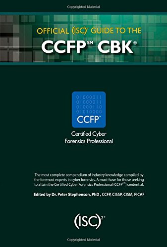 Official (ISC)2® Guide to the CCFP CBK ((ISC)2 Press): Stephenson ...