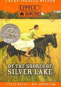 By the Shores of Silver Lake (Little House (Original Series Prebound ...