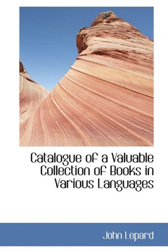 Amazon.com: Catalogue of a Valuable Collection of Books in Various ...