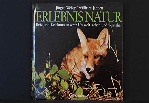 Amazon.fr - Erlebnis Natur. Reiz und Reichtum unserer Umwelt sehen und ...