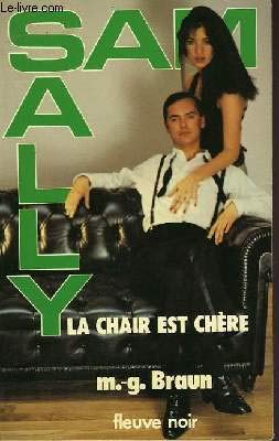 Sam et Sally - La Chair est chère: M.-G. Braun: 9782265017078: Amazon ...