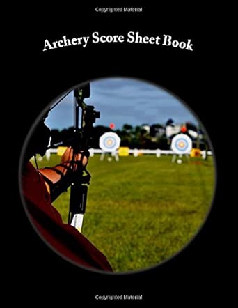 Archery Score Sheet Book: 200 Pages (100 sheets) | Amazon.com.br