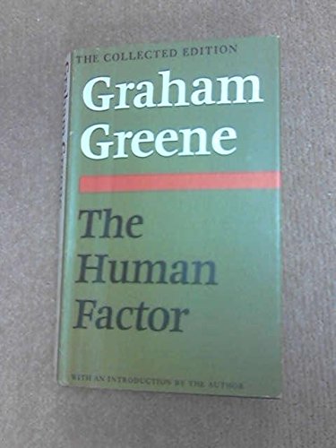 The Human Factor (The Collected Edition): Graham Greene: 9780370309293 ...