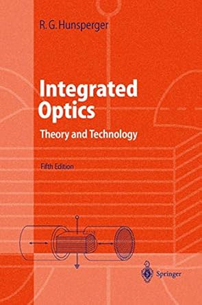 Integrated Optics: Robert G. Hunsperger: 9783540433415: Amazon.com: Books