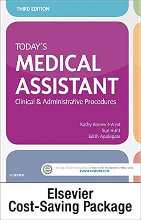 Today's Medical Assistant - Book, Study Guide, and Simchart for the ...