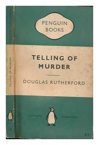 Telling of Murder: Douglas Rutherford: Amazon.com: Books