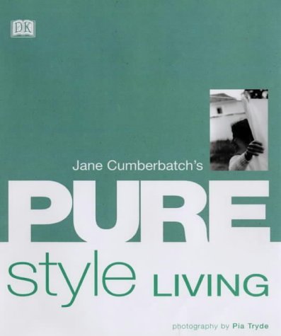 Pure Style Living : Cumberbatch, Jane, Emerson-Roberts, Gillian: Amazon ...