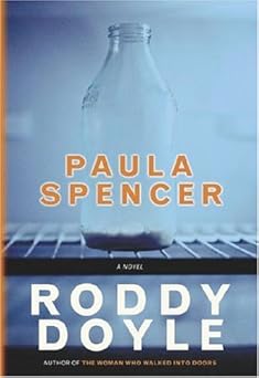 Paula Spencer: Doyle, Roddy: 9780676978445: Amazon.com: Books