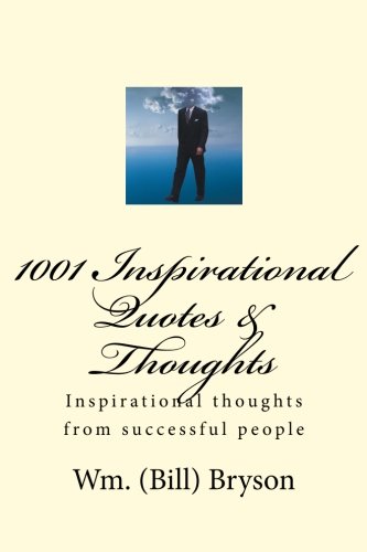 1001 Inspirational Quotes & Thoughts: Inspirational thoughts from ...