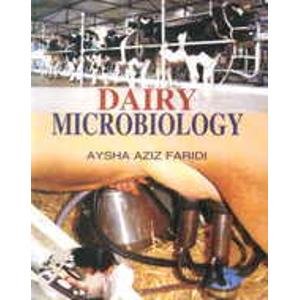 Dairy microbiology: Aysha Aziz Faridi: 9789381421352: Amazon.com: Books
