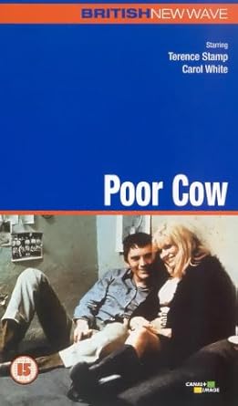 Poor Cow [VHS] : Carol White, Terence Stamp, John Bindon, Kate Williams ...