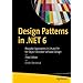 Design Patterns in .NET: Reusable Approaches in C# and F# for Object-Oriented Software Design ...