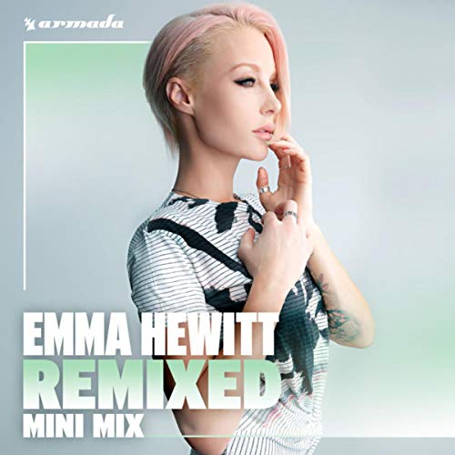 Emma Hewitt Remixed (Mini Mix) von Emma Hewitt bei Amazon Music - Amazon.de