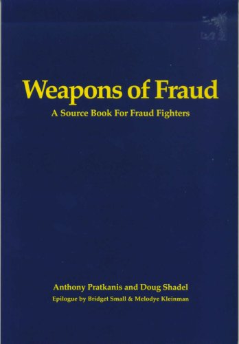 Weapons of Fraud - A Source Book For Fraud Fighters: Anthony Pratkanis and Doug Shadel: Amazon ...
