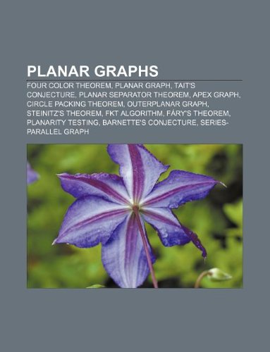 Amazon.co.jp: Planar Graphs: Four Color Theorem, Planar Graph, Tait's ...