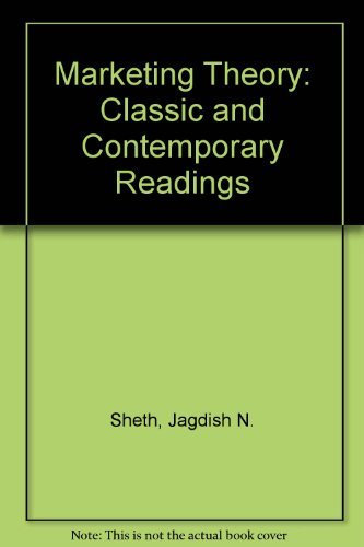 Marketing Theory: Classic and Contemporary Readings: Sheth, Jagdish N ...