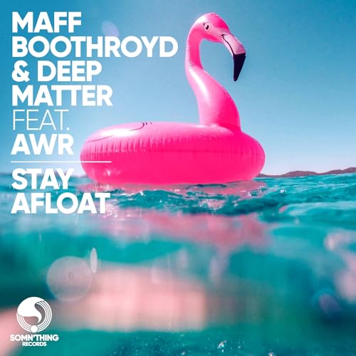 Reproducir Stay Afloat de Maff Boothroyd & Deep Matter feat. AWR en Amazon Music