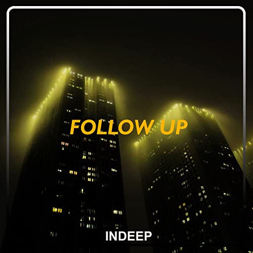 Play Follow Up by Indeep on Amazon Music