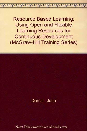 Resource Based Learning: Using Open and Flexible Learning Resources for ...