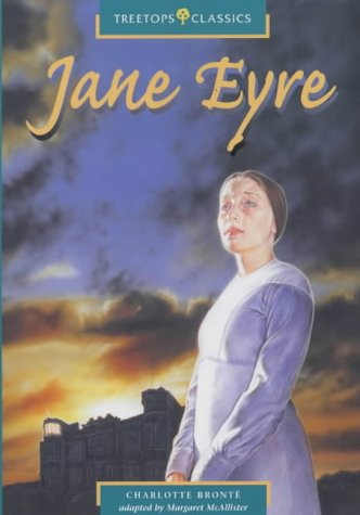 Oxford Reading Tree: Stage 16: Treetops Classics: Jane Eyre Jane Eyre ...